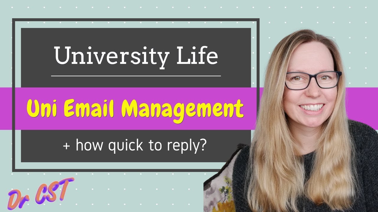 UNIVERSITY EMAIL MANAGEMENT! Lecturer tips + how quick to reply to ...