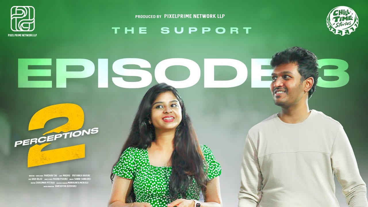 The Support - 2 Perceptions |An Anthology Series By PixelPrime Network - YouTube