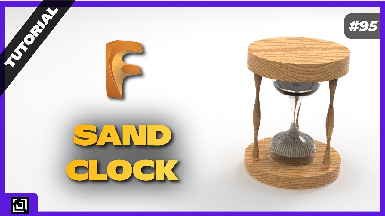 Design a Sand Clock in Fusion 360 | Fusion 360 Tutorial 2021 | It’s ...