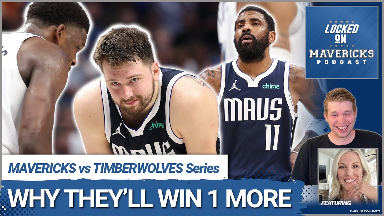 Why the Dallas Mavericks Will Win 1 More Game vs the Minnesota ...