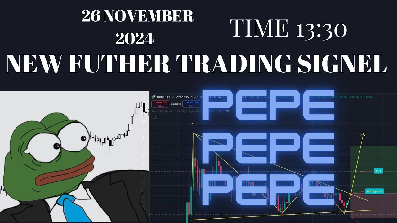 ☢️FREE☢️ #PEPE COIN SWING TRADE FREE SIGNAL IN ☢️26 TH NOVEMBER 2024☢️ ...