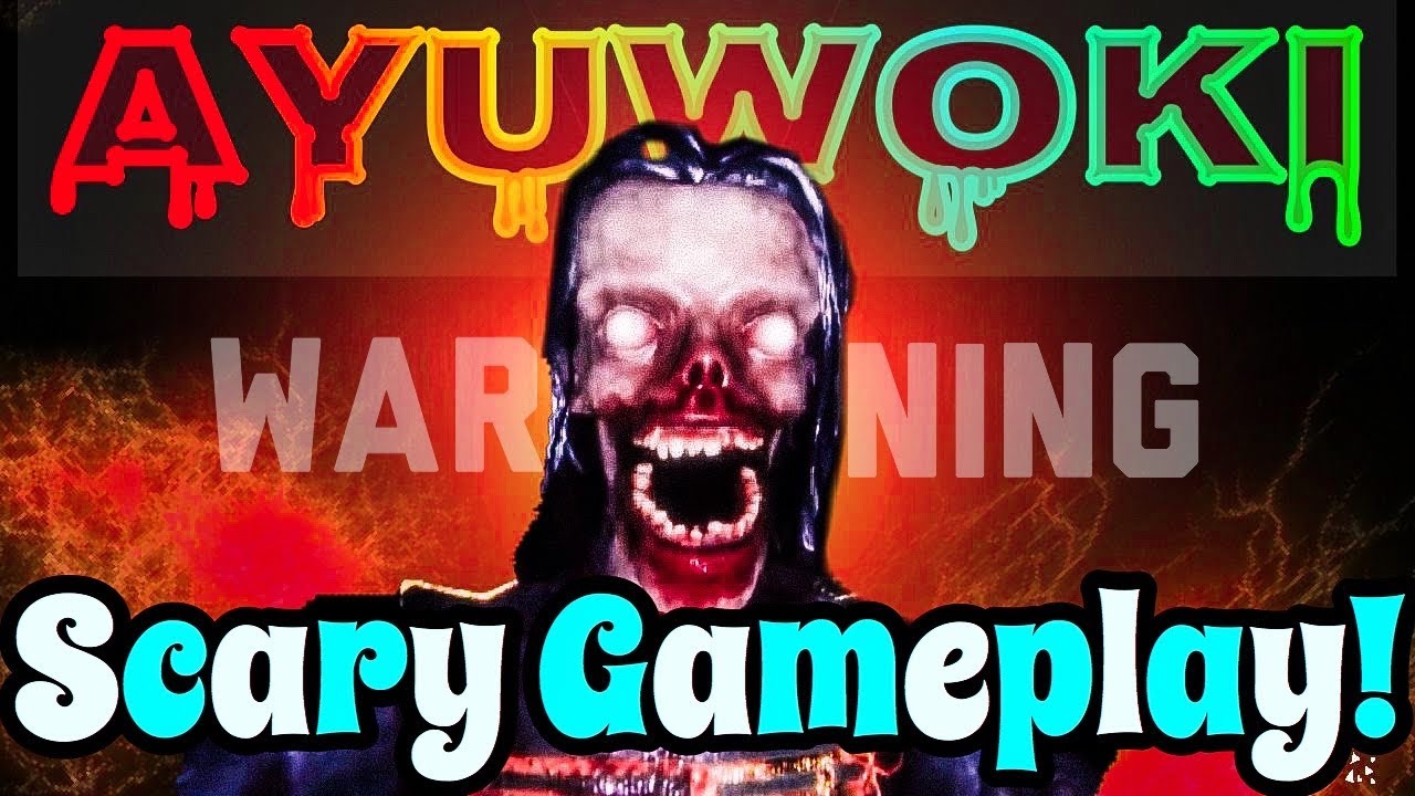 Escape The Ayuwoki Scary Gameplay! (Part 1) Steam - YouTube