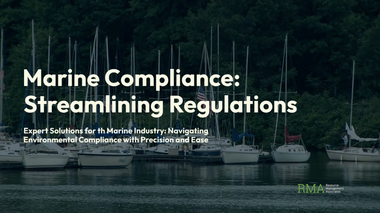Marine Compliance: Streamlining Regulations | Resource Management ...