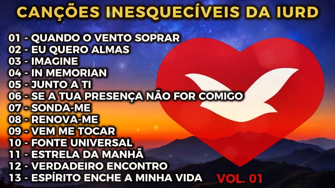 💿 ️ COLETÂNEA CANÇÕES INESQUECÍVEIS DA IURD - VOL. 1: Clássicos que ...