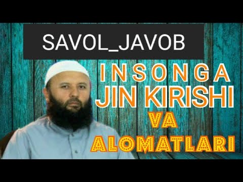 INSONGA JIN KIRISHI VA ALOMATLARI! /Sodiq Samarqandiy #islox_uchun