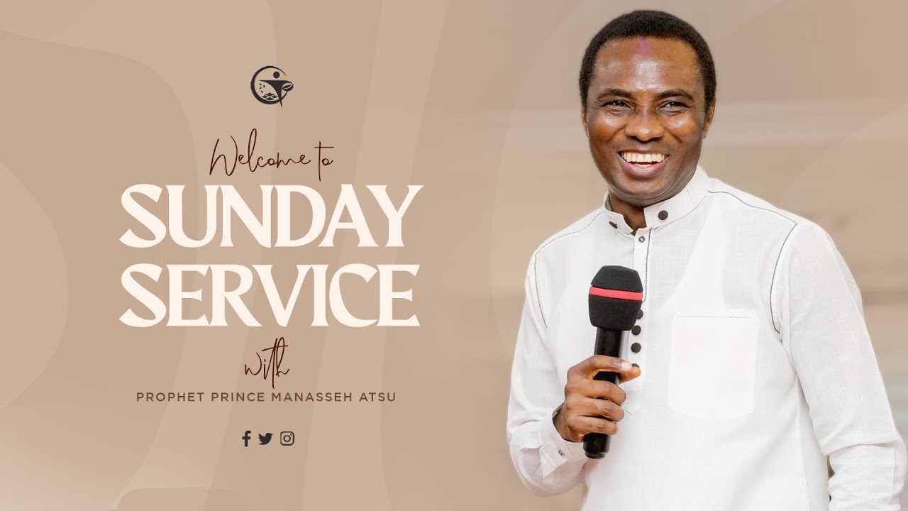 SUNDAY 2ND SERVICE 6 8 23 PREACHED BY PROPHET PRINCE MANASSEH ATSU. FULL SERMON: EXCELLENCE ...