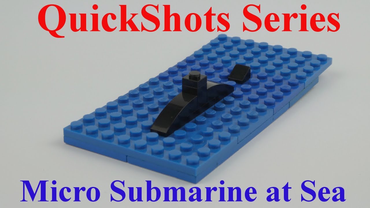 QuickShots Series - Lego Micro Submarine at Sea - How to build with lego blocks (DIY and ...