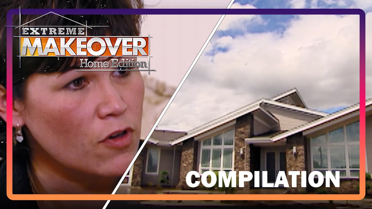 Season 5’s Greatest Transformations | Extreme Makeover Home Edition ...