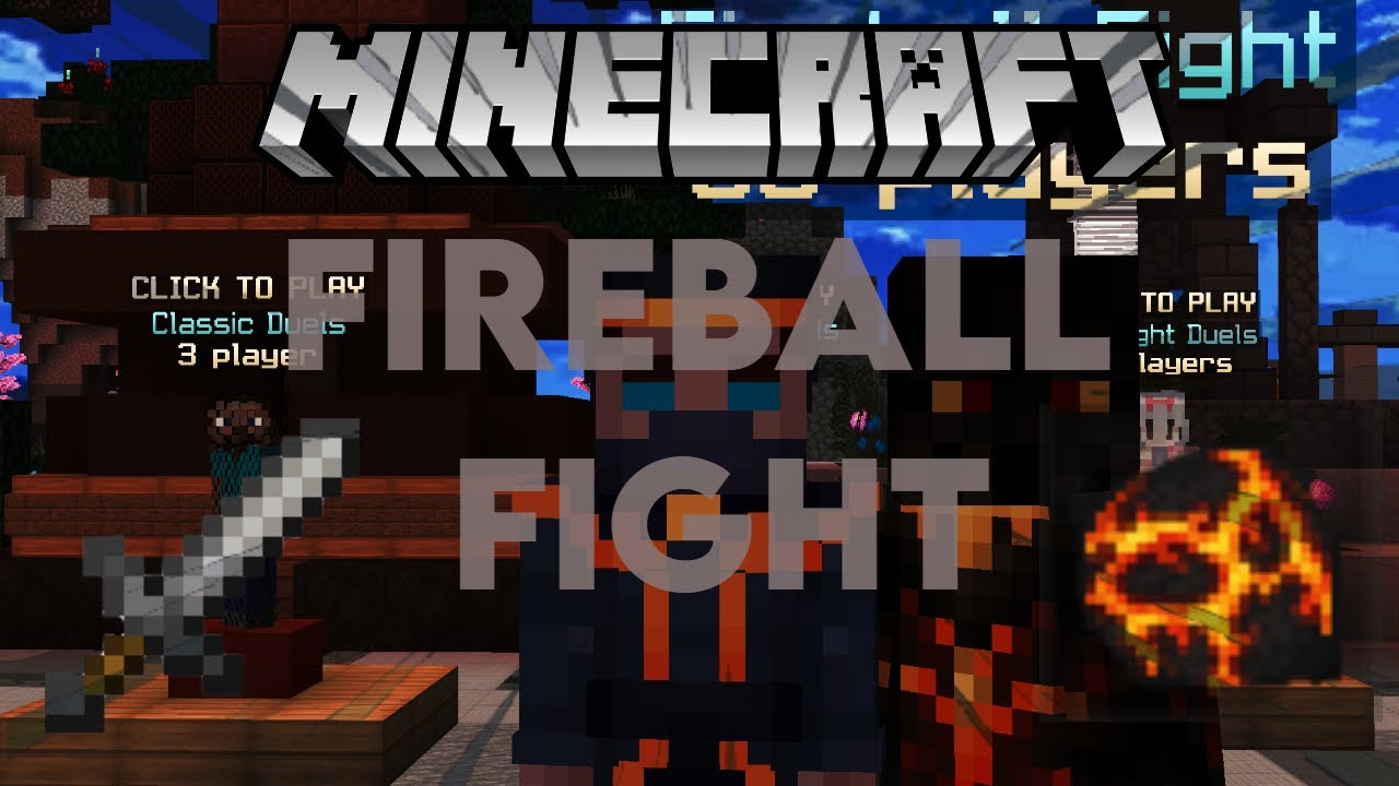 ИГРАЮ В FIREBALL FIGHT - Майнкрафт - YouTube