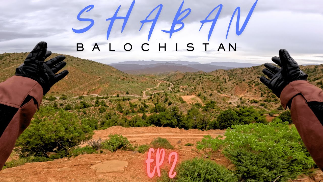 Shaban Valley | Torshor |Shaban Chamani | Highest Peak of Balochistan ...