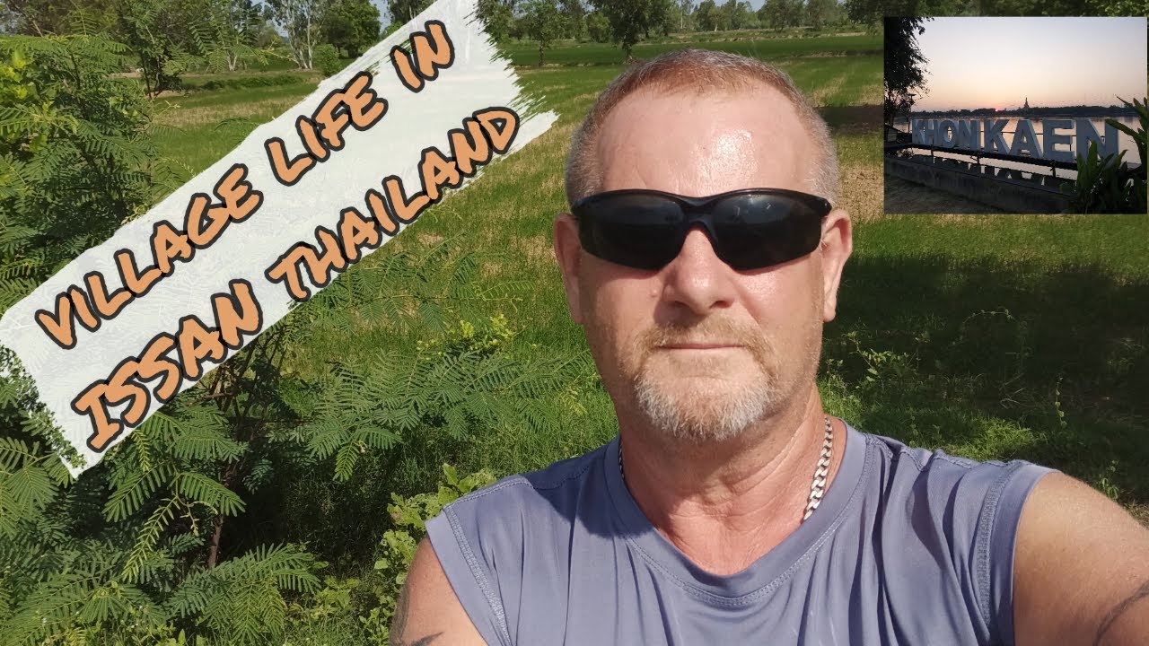 life in an ISSAN village thailand - YouTube