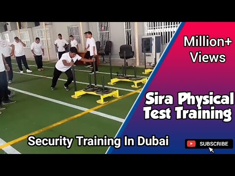 Sira Training in Dubai | Sira Physical Test Latest Video | Security ...