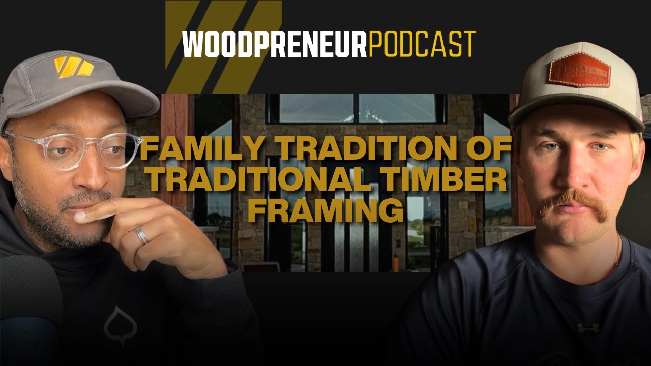 A Legacy of Traditional Timber Framing ft. Nate Schuele from Full Tilt ...