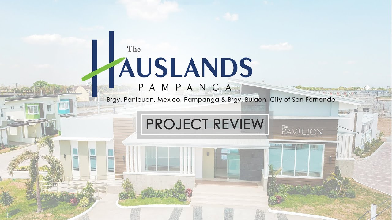 What are the model units of The Hauslands Pampanga?: Project Review ...