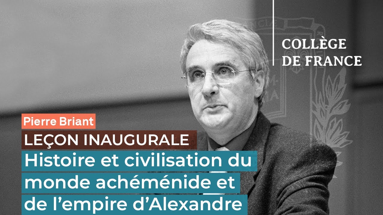 Histoire et civilisation du monde achéménide et de l'empire d'Alexandre ...