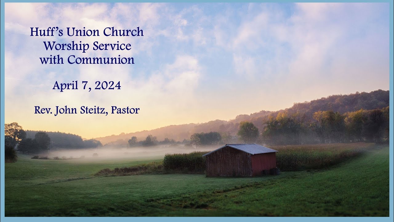 April 7 2024 Service - YouTube