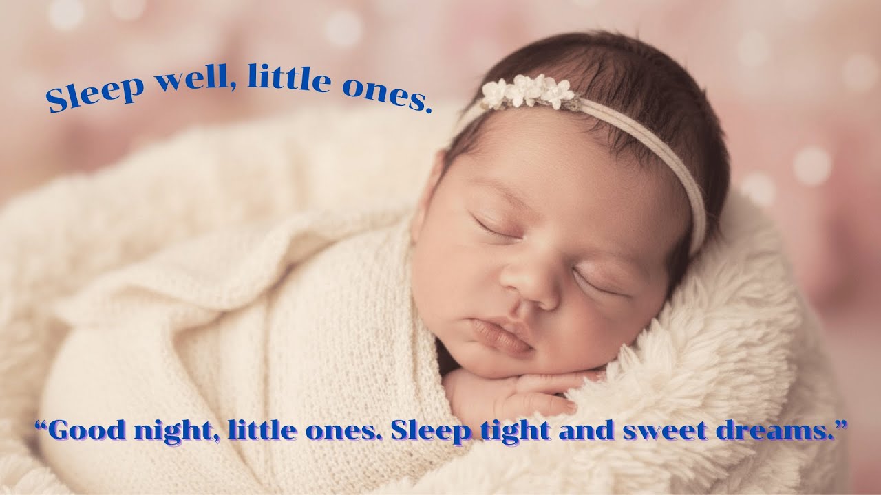 Sleep well, little ones - YouTube
