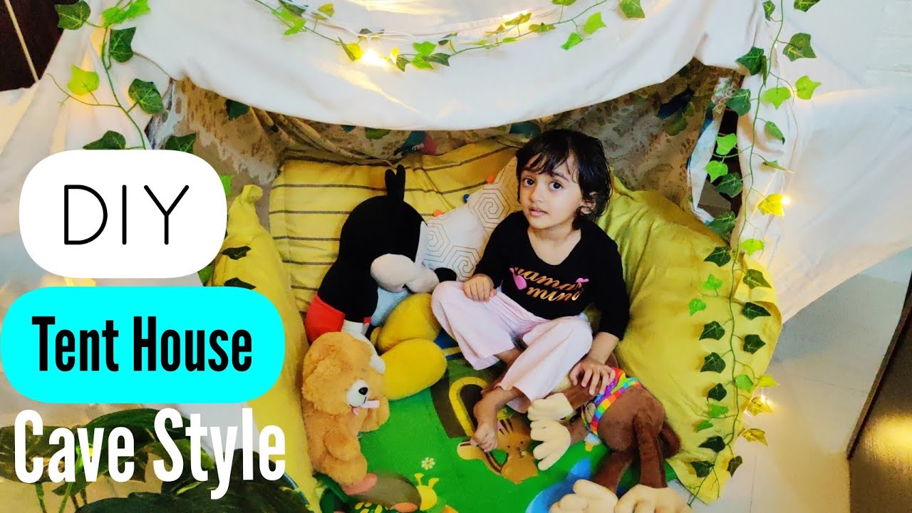 DIY Tent House for Kids: Indoor Play | A Cave Tent house Without Pipes ...