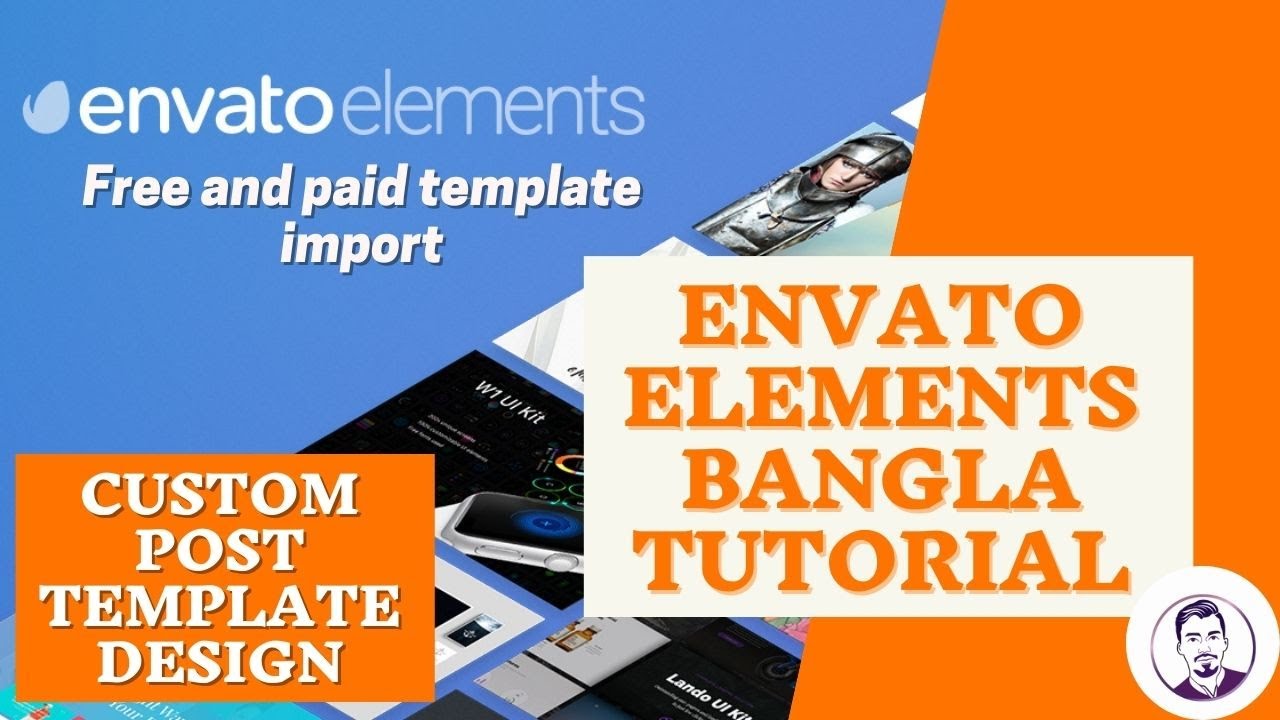 envato elements bangla tutorial | Envato Template Kit | elementor custom post template design ...