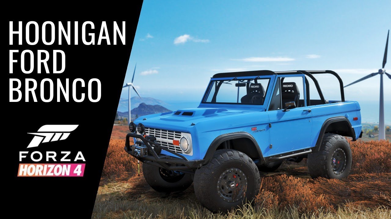Hoonigan Ford Bronco | Forza Horizon 4 - YouTube