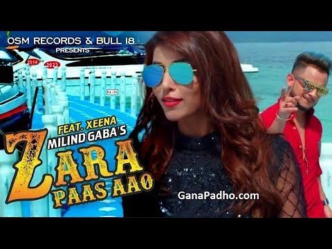 Zara Paas Aao - Millind Gaba Ft. Xeena || T-Series new || Latest Hindi Song 2018
