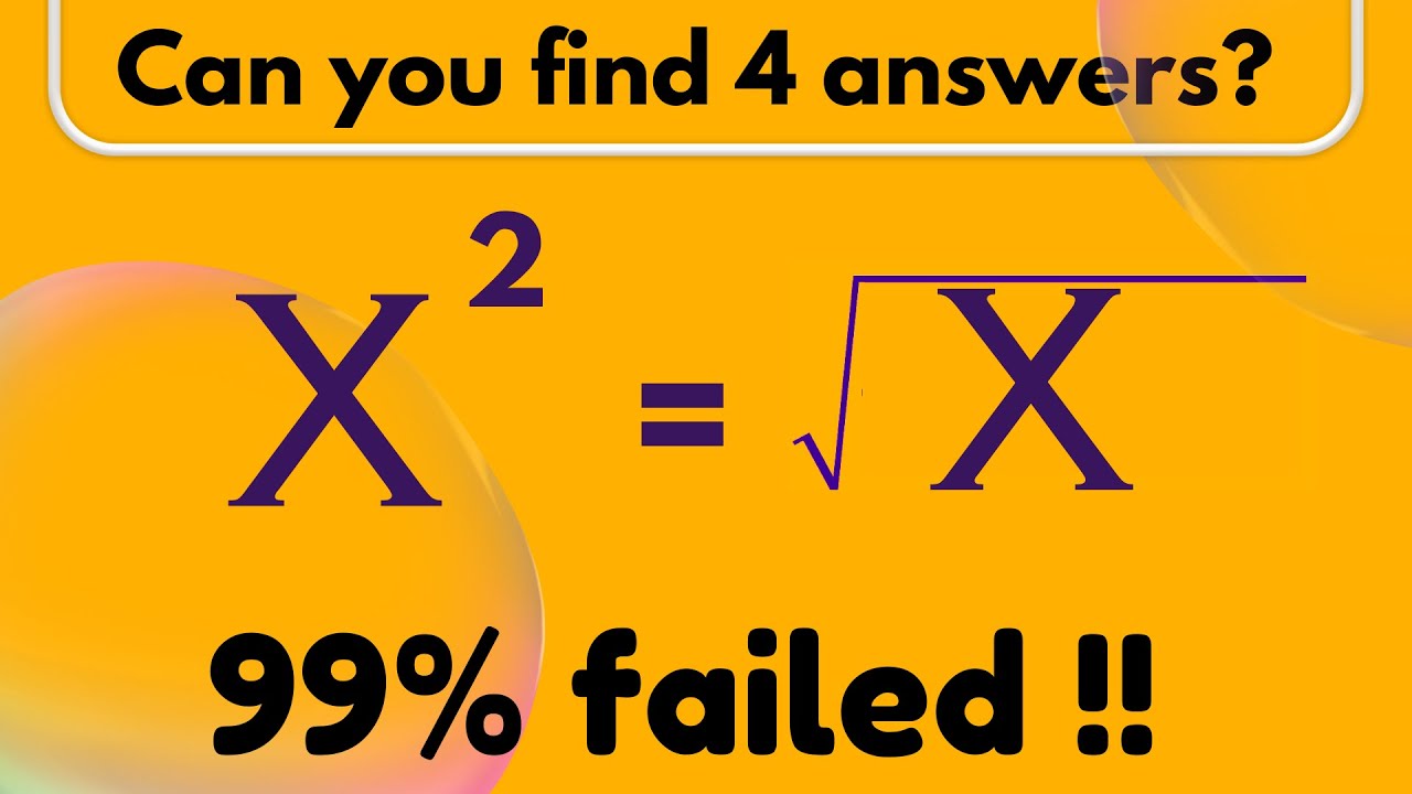 4 answers of x^2 = square root x | maths Olympiad | #olympiad # ...