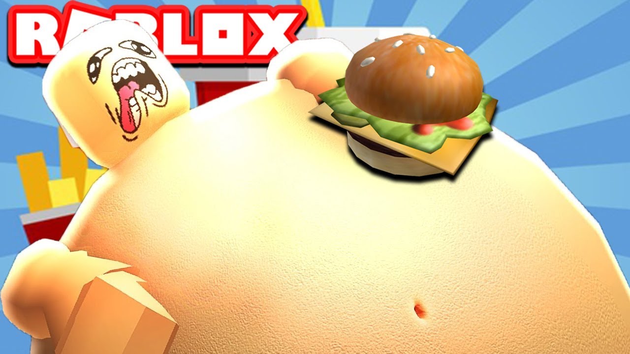 EAT FAST FOOD UNTIL YOU EXPLODE IN ROBLOX - YouTube