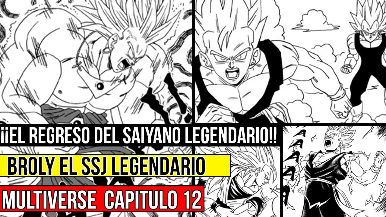 Dragon Ball Multiverse Capítulo 12: ¡El Regreso De Broly El Super ...