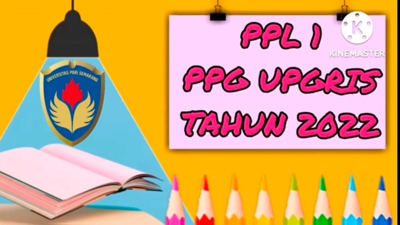 PPL 1 EDIT PPG PAUD UPGRIS KATEGORI 1 TAHUN 2022 (ROISUTHTHOHAROH ...