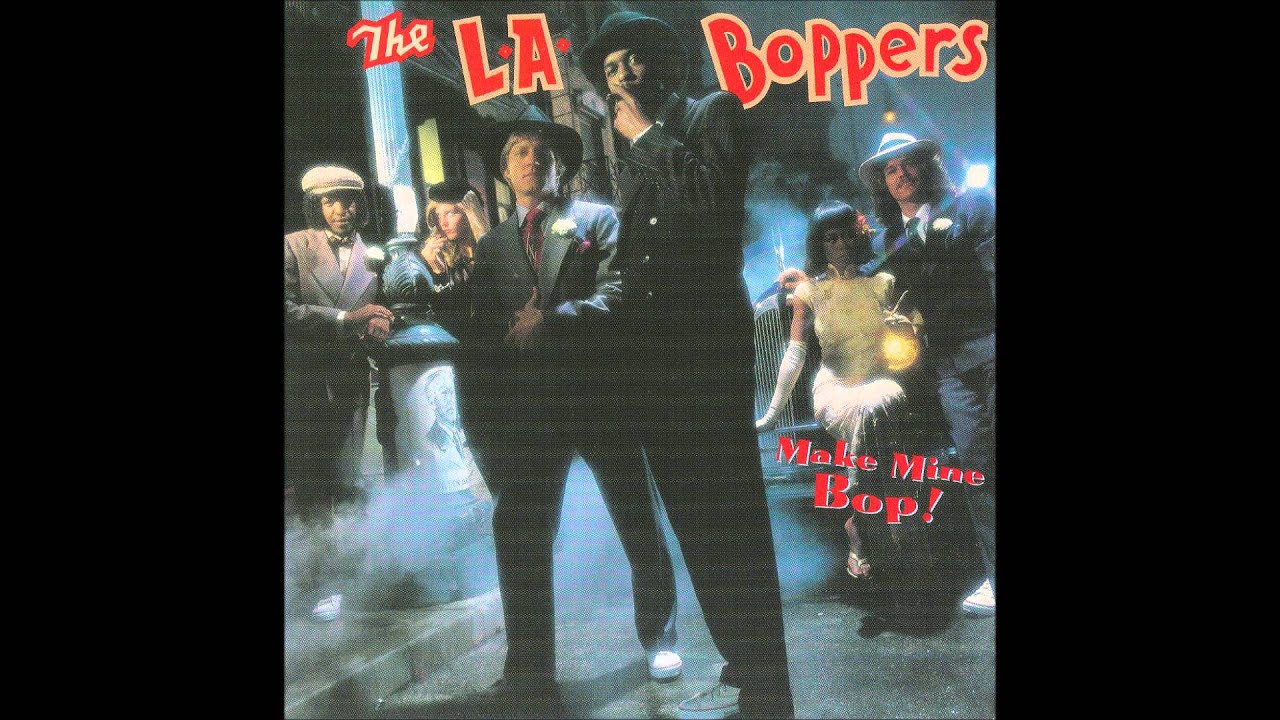 Where Do The Bop Go?(1982)/The L.A. Boppers - YouTube