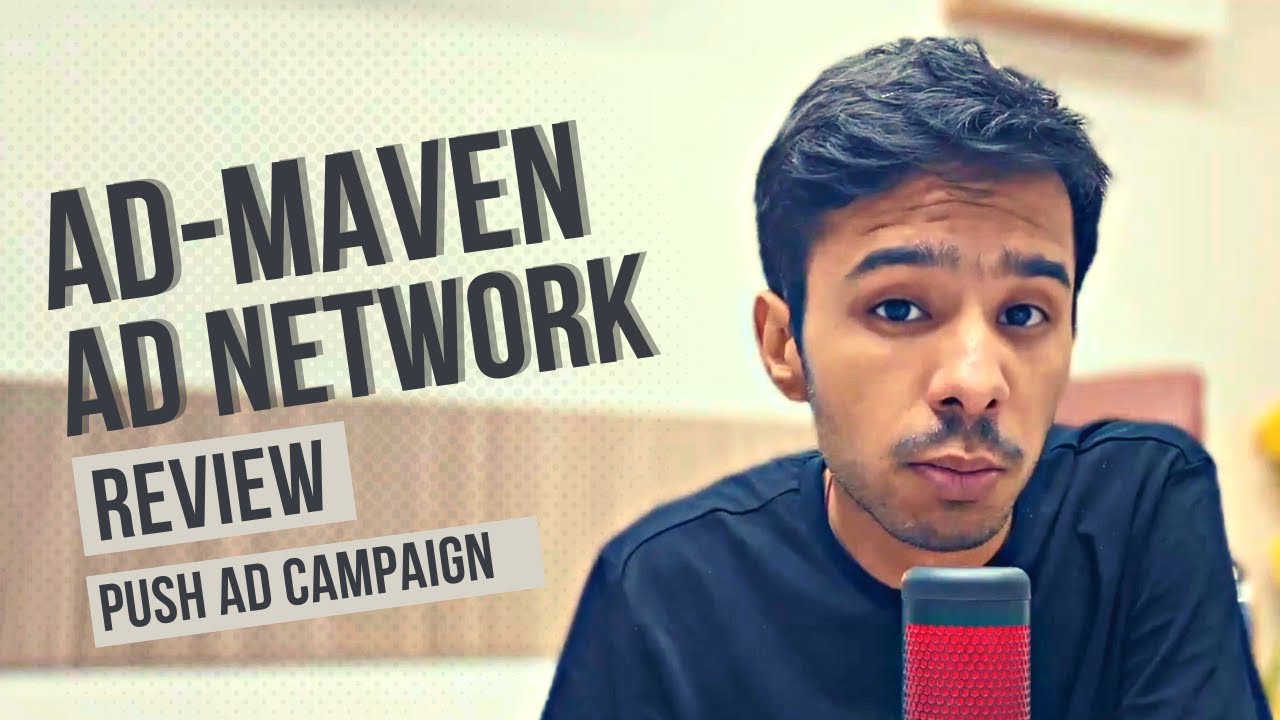AdMaven Review - Push Ad Campaign Tutorial - YouTube