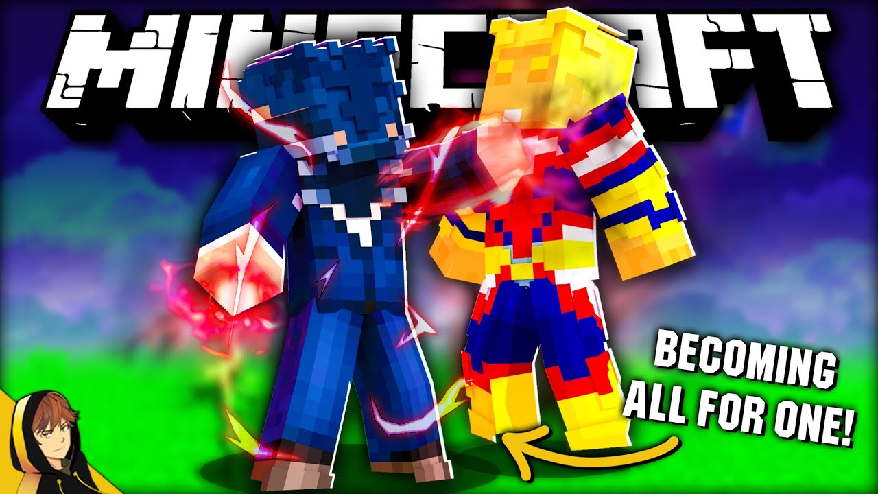 BECOMING ALL FOR ONE!!! | Minecraft [My Hero Academia - 1.16.5 Mod ...