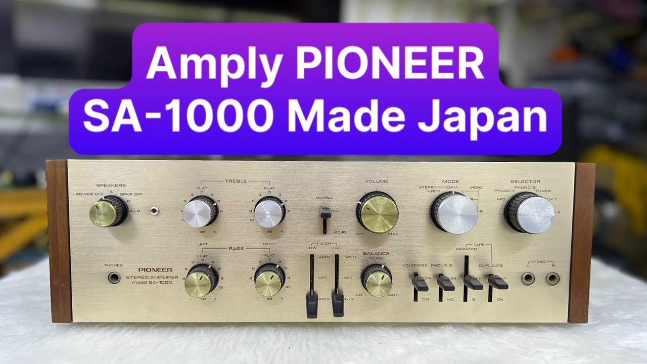 Amply PIONEER SA-1000 Made in Japan - YouTube