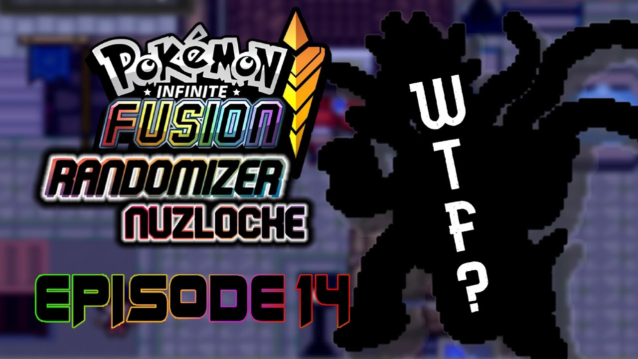 God Of Dragons ! - Pokemon Infinite Fusion Randomizer Nuzlocke - YouTube