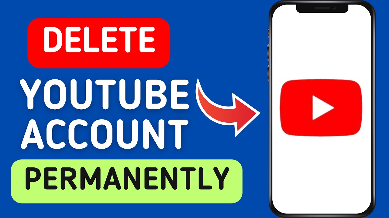 How To Delete Youtube Account Permanently 2024 - YouTube