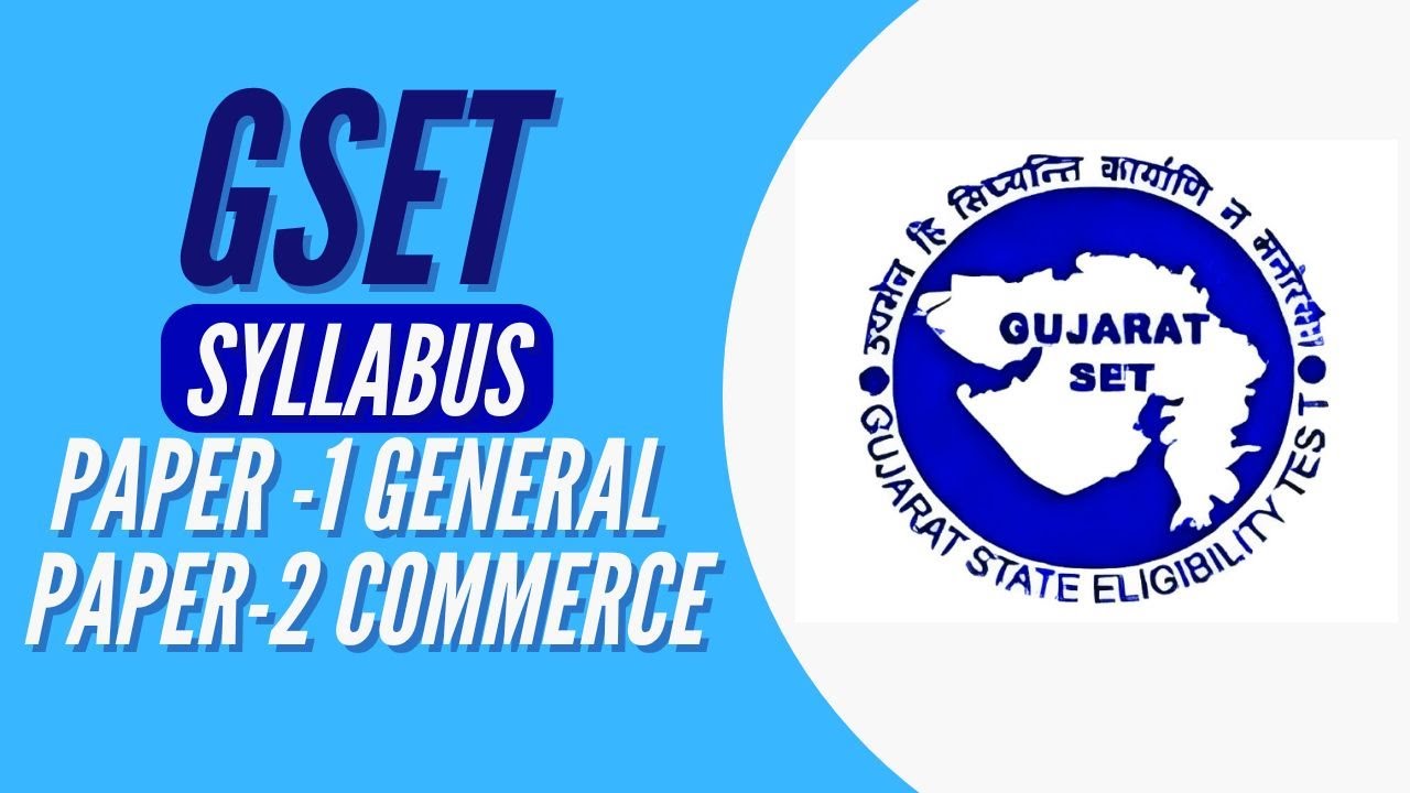 GSET SYLLABUS | PAPER 1 AND PAPER 2 COMMERCE | GUJARAT - YouTube