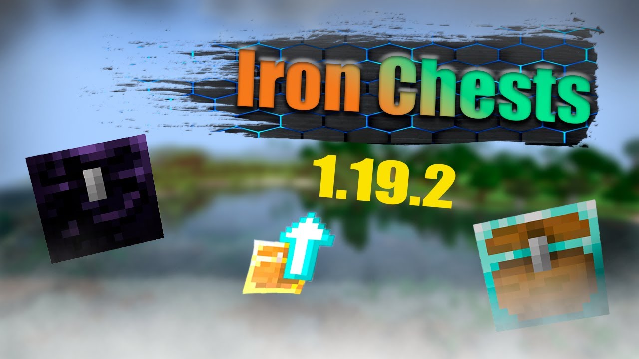 Обзор мода Iron Chests для Minecraft 1.19.2 - YouTube