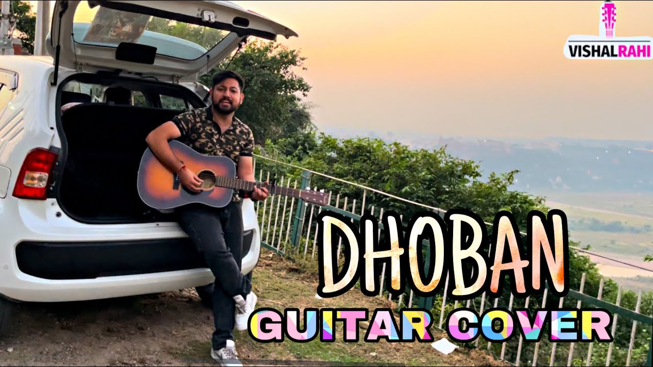 Dhoban | Dogri Himachali Song | Guitar cover | Vishal Rahi - YouTube