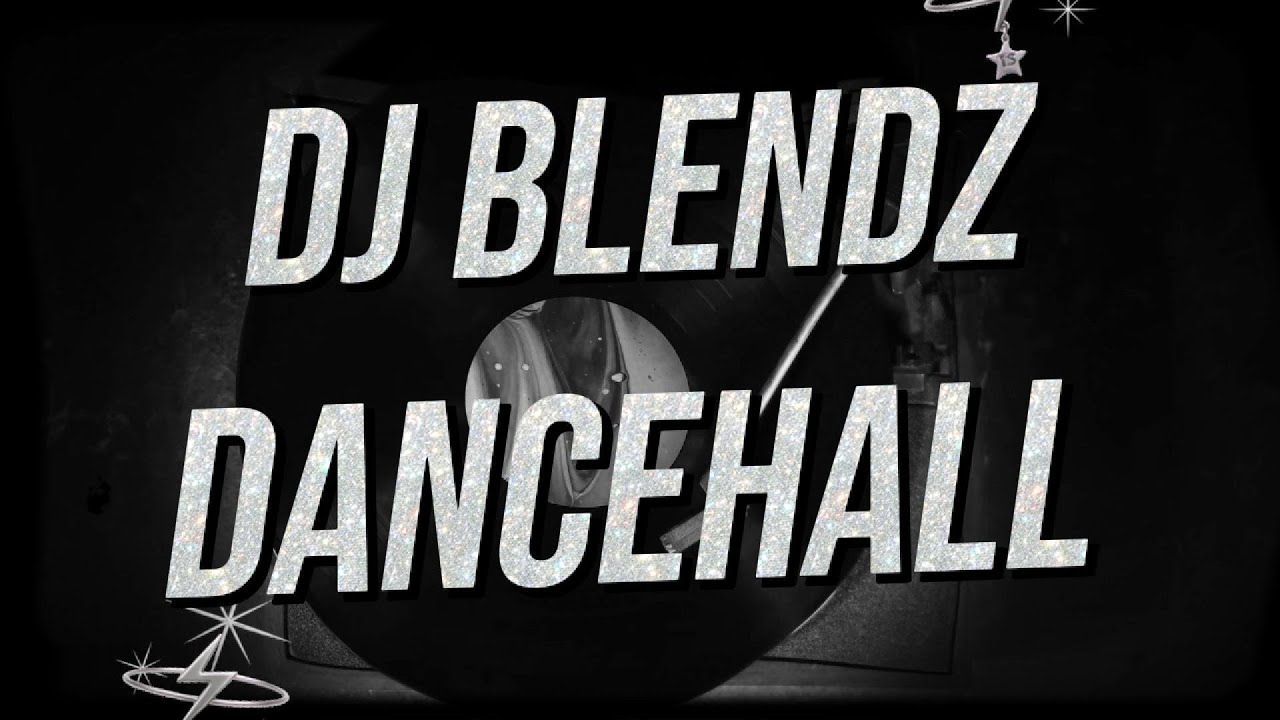 🔥NEW DANCEHALL MASHUP WITH THE BEST BLENDZ - YouTube