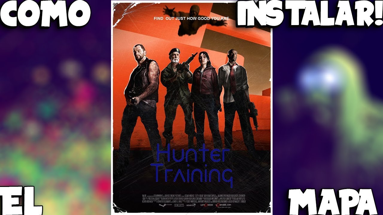 Left 4 Dead 2 - Como Instalar El Mapa |HUNTER TRAINING| - YouTube