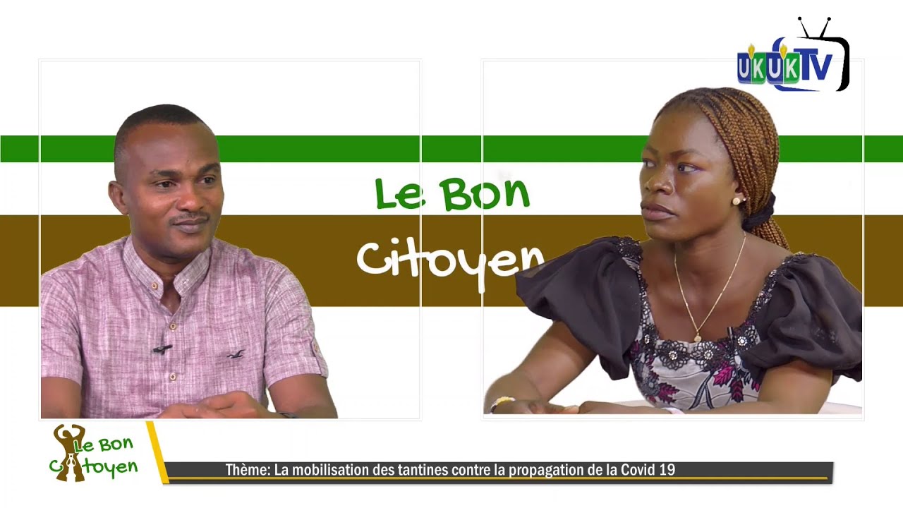 [Le Bon Citoyen] La mobilisation des tantines contre la propagation de ...