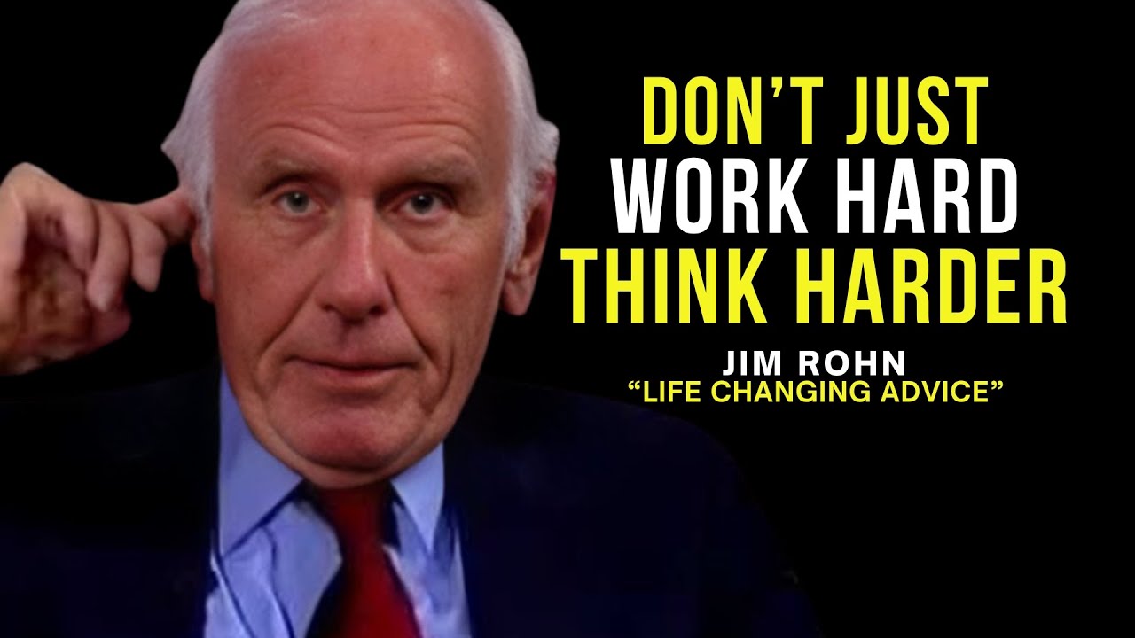 DON'T JUST WORK HARD, THINK HARDER - LIFE CHANGING ADVICE YOU NEED TO ...