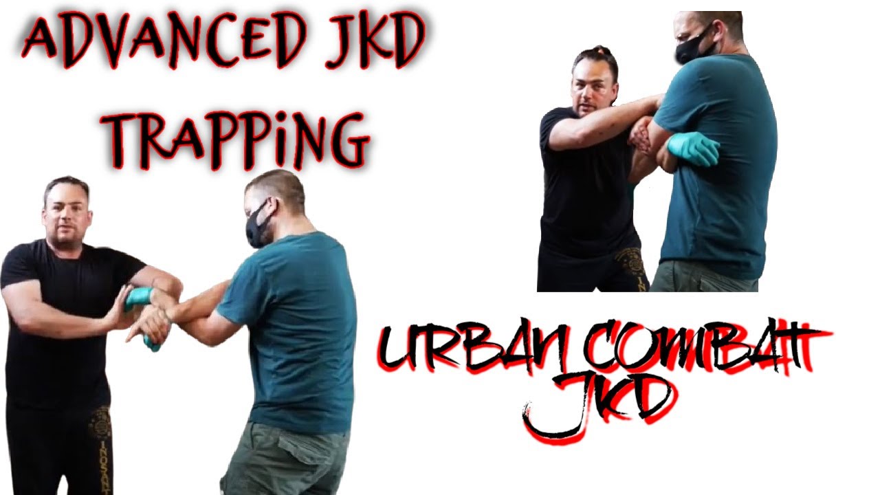 Advanced Jeet Kune Do Trapping | Close Quarter Combat | Wing Chun ...
