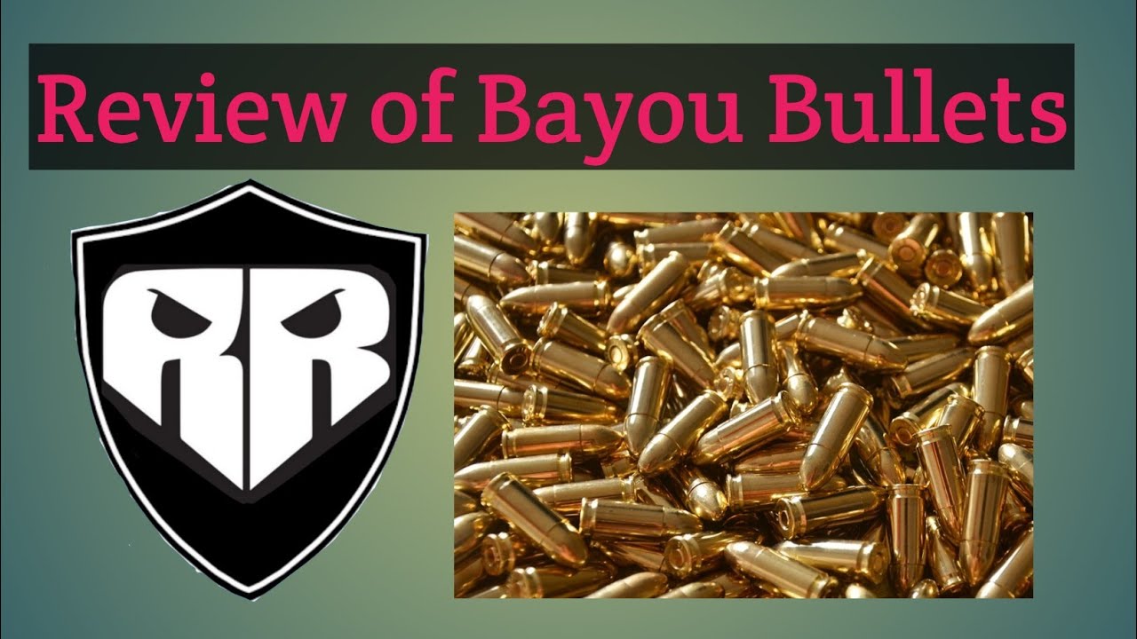 Review of Bayou Bullets - YouTube