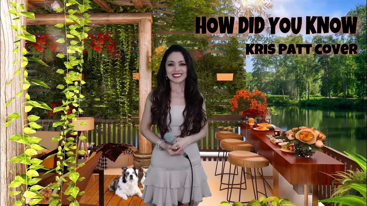 How Did You Know - Chiqui Pineda (Gary Valenciano version) | Kris Patt ...