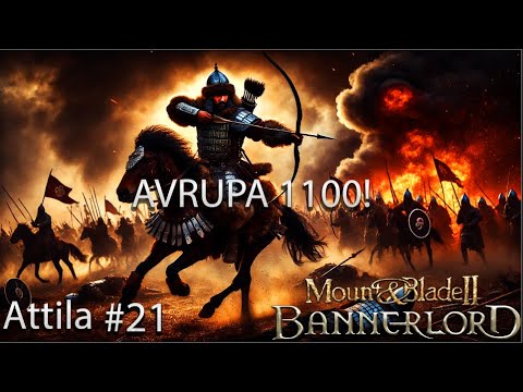 Rus Ayısına Cüretkar Taaruz - M&B Bannerlord Attila 21. Bölüm (Avrupa 1100)