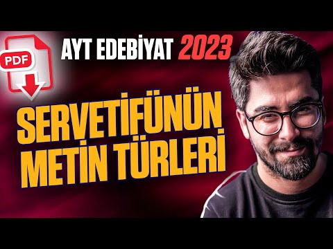 SERVETİFÜNÜN METİN TÜRLERİ (AYT Edebiyat Konuları - 2023)