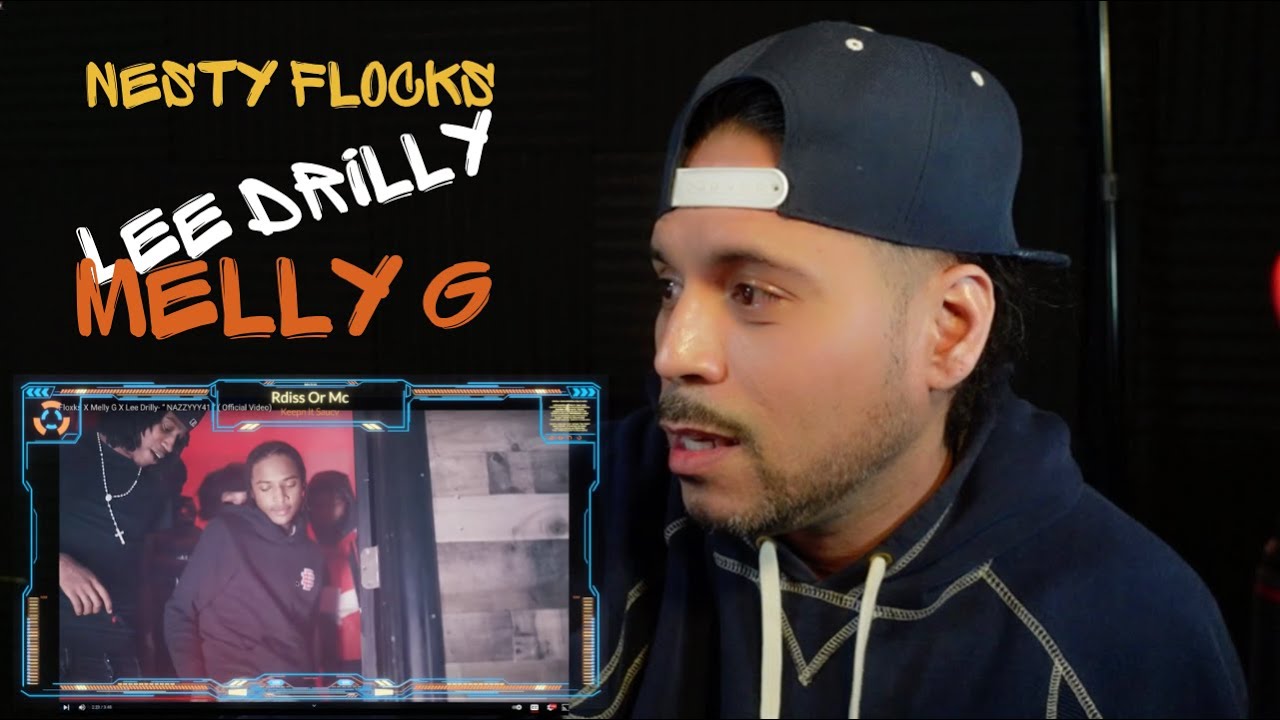 Nesty Flocks x MellY G x LeeDrilly Nazzyyy41 - YouTube