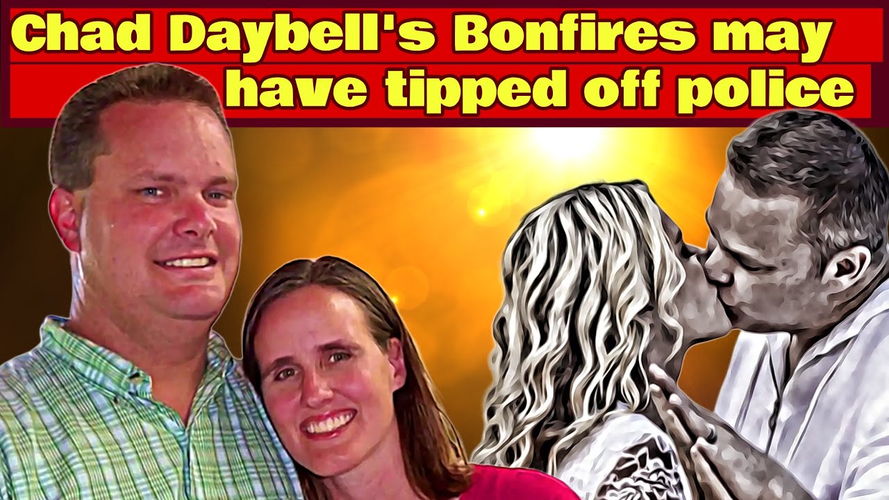 Chad Daybell's Big Bonfires might have been what tipped police off ...