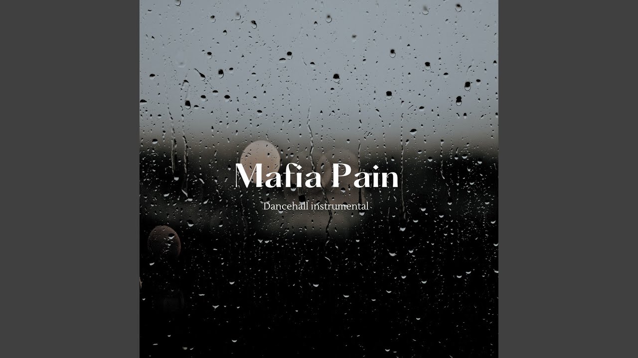 Mafia Pain - YouTube Music